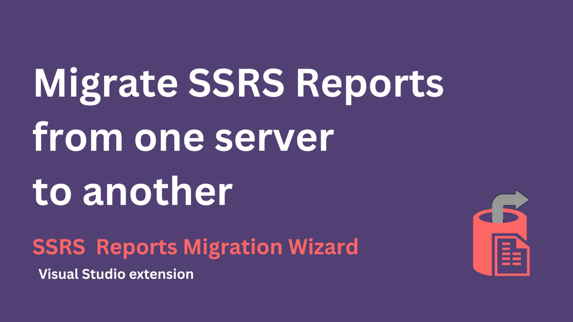 Migrate SSRS Reports to a New Server in just a few clicks - AzureOps